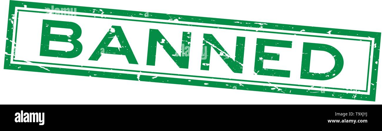Grunge green banned word square seal stamp on white background Stock ...