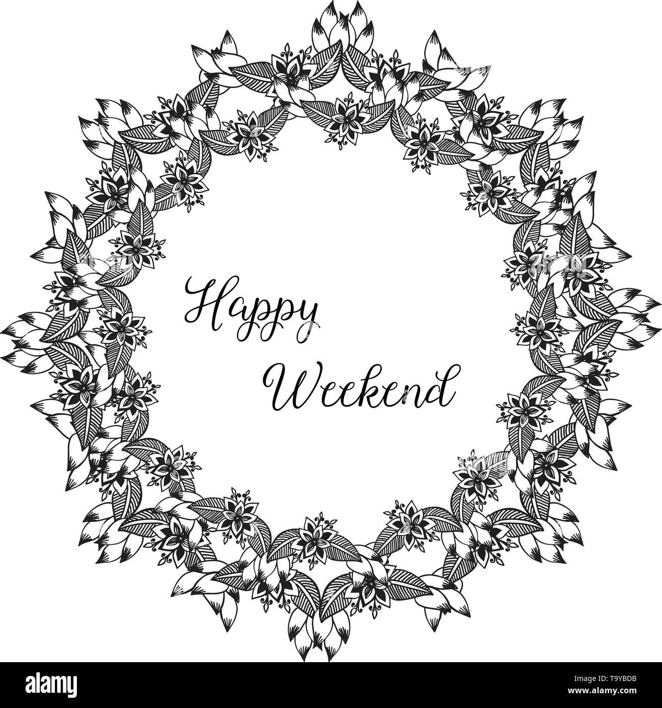 Vector illustration writing happy weekend with elegant wreath frame ...
