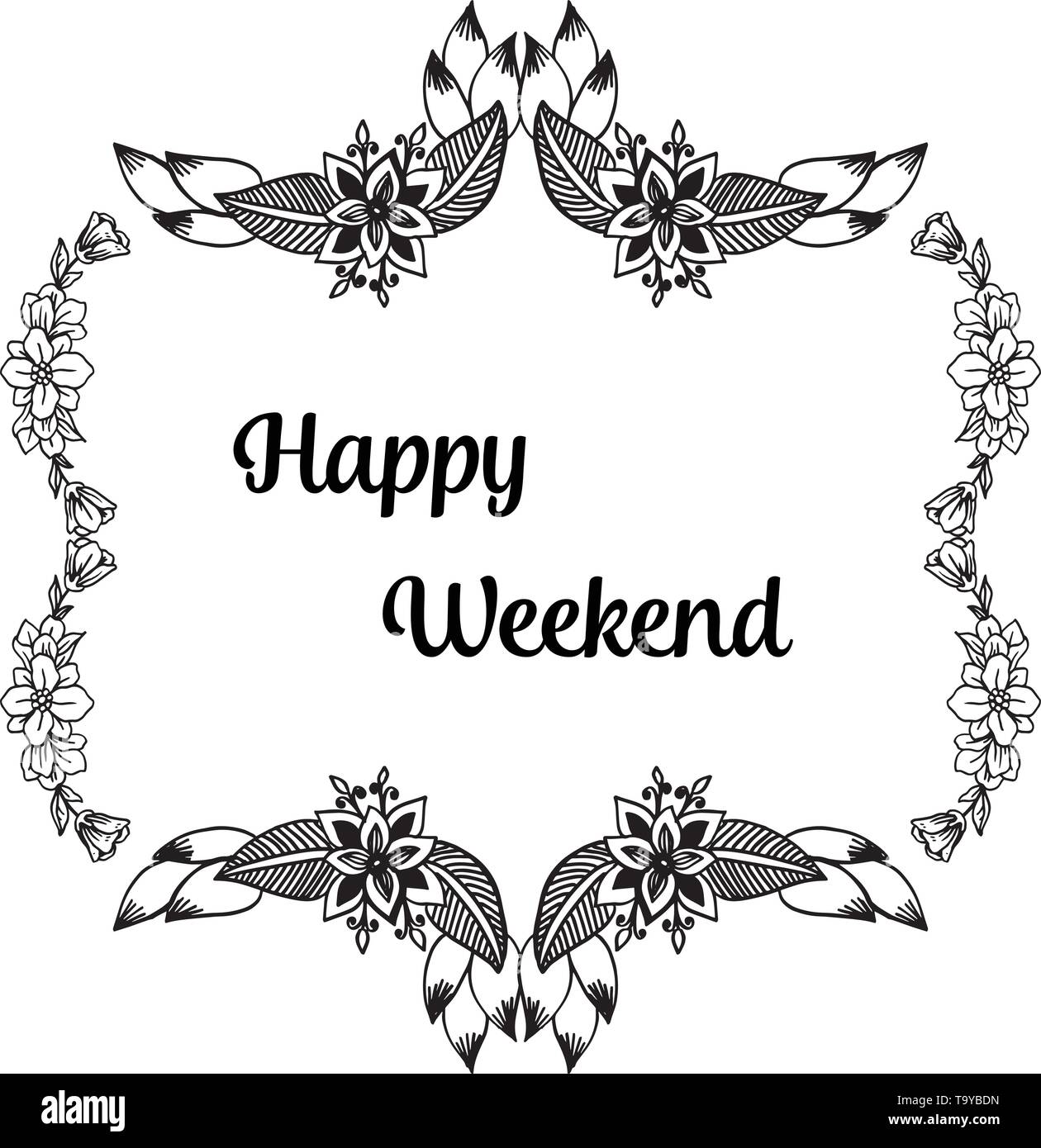 Vector illustration design of happy weekend with ornate of flower frame ...