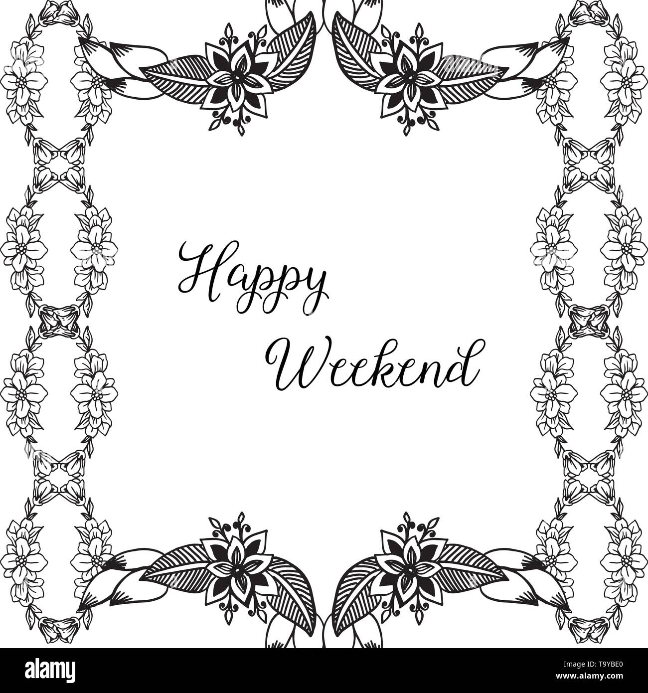 Vector illustration design of happy weekend with ornate of flower frame ...