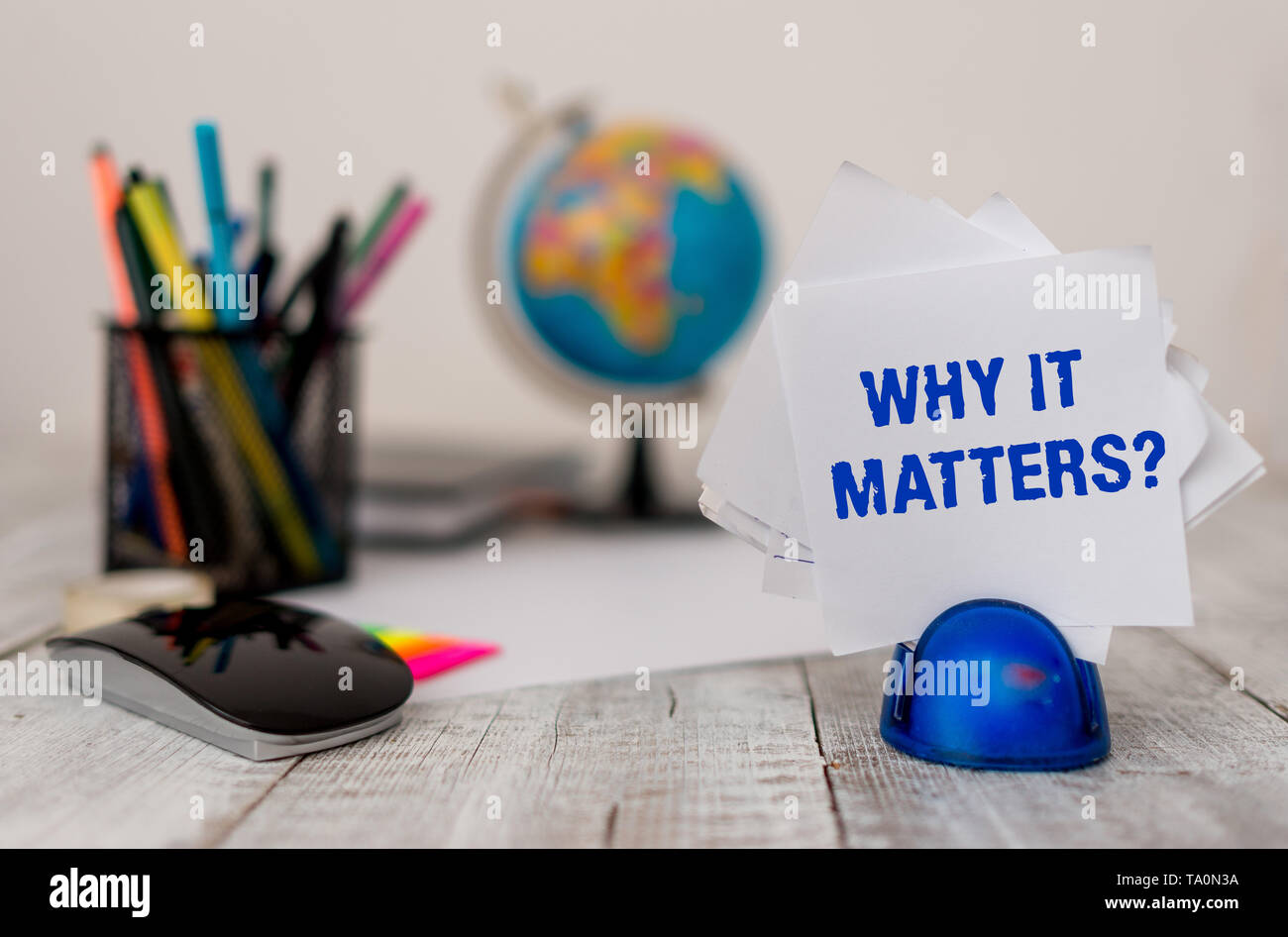 Handwriting text Why It Matters question. Conceptual photo ask ...