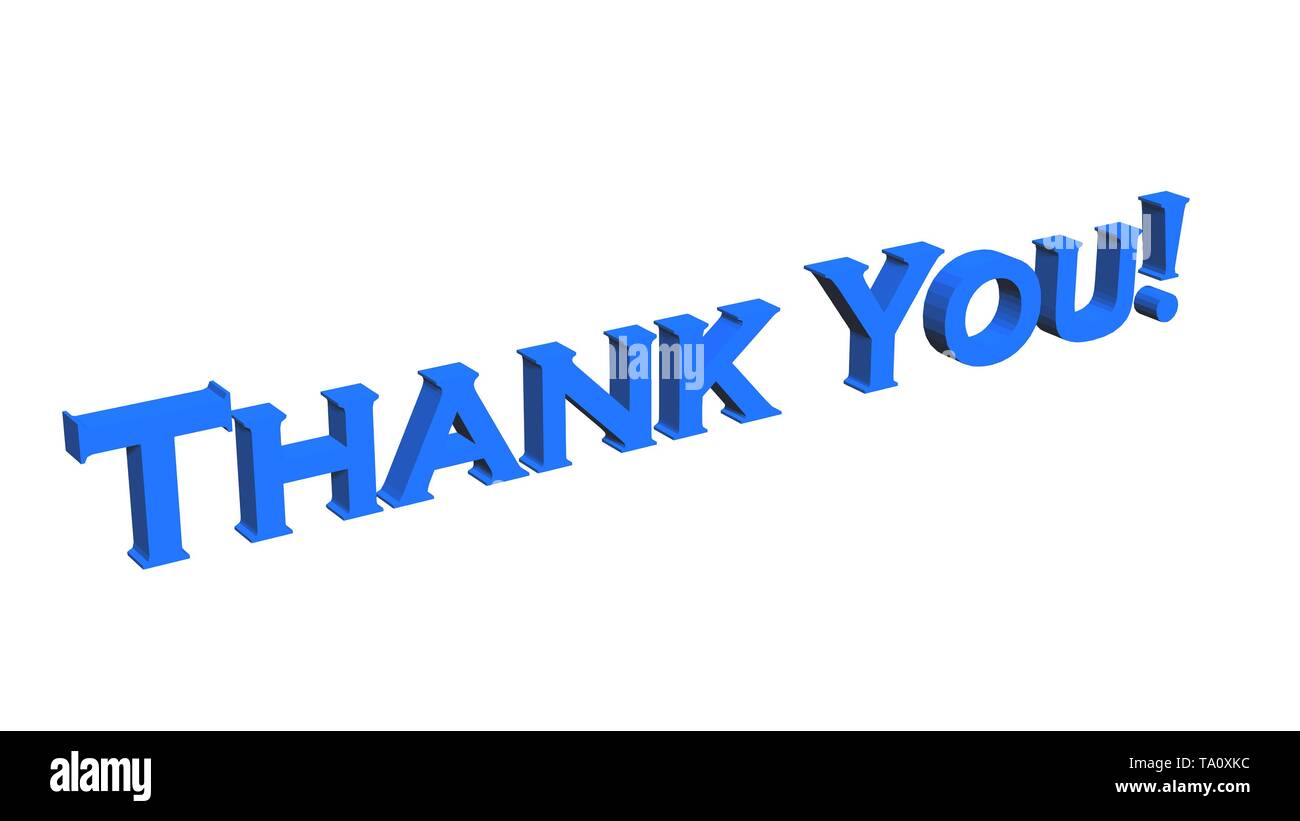 Thank You - 3D text in blue - isolated on white background - 3D ...