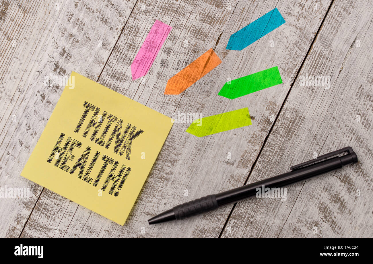 Writing note showing Think Health. Business concept for state of ...