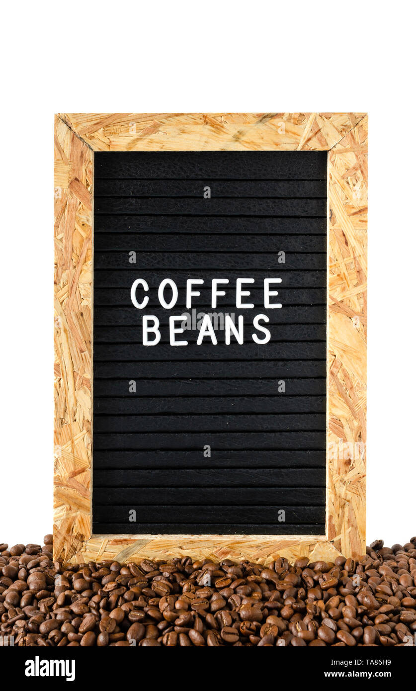 Letter board with the inscription coffee beans. Background with coffee ...