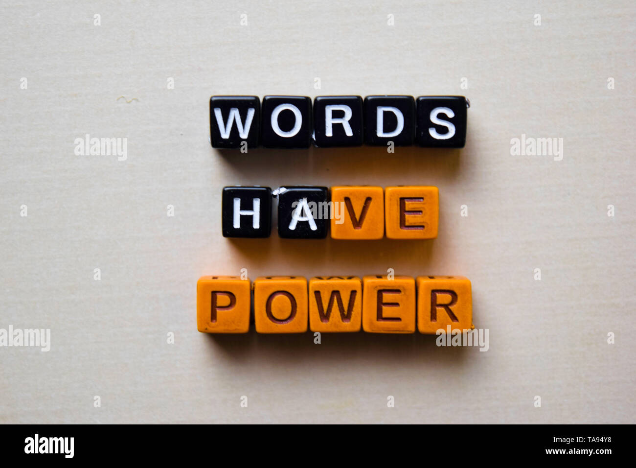 Slogan words have power hi-res stock photography and images - Alamy