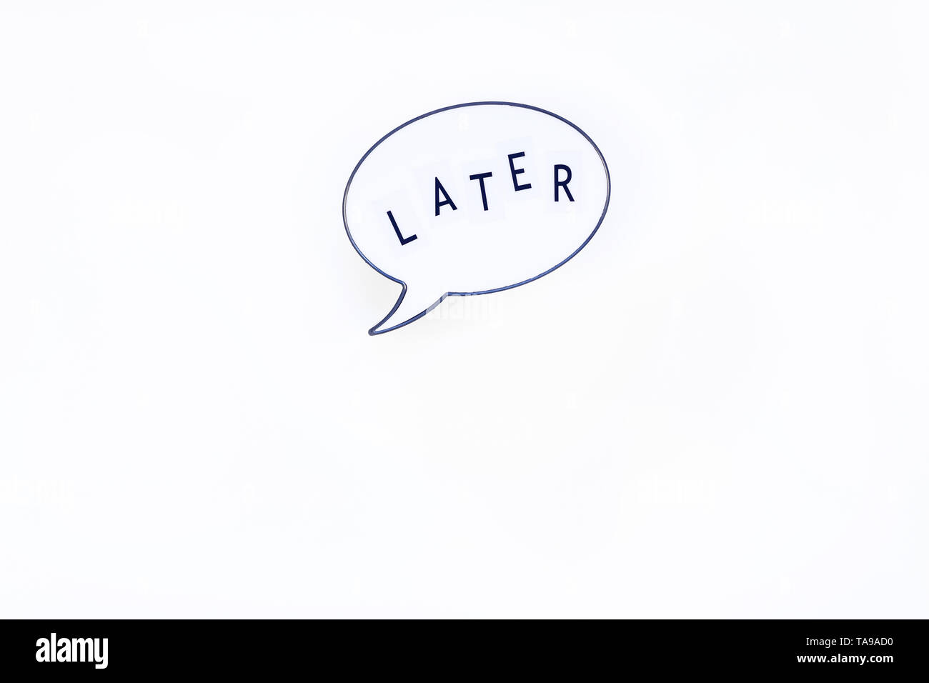 Creative top view flat lay with message Later in bubble lightbox copy ...