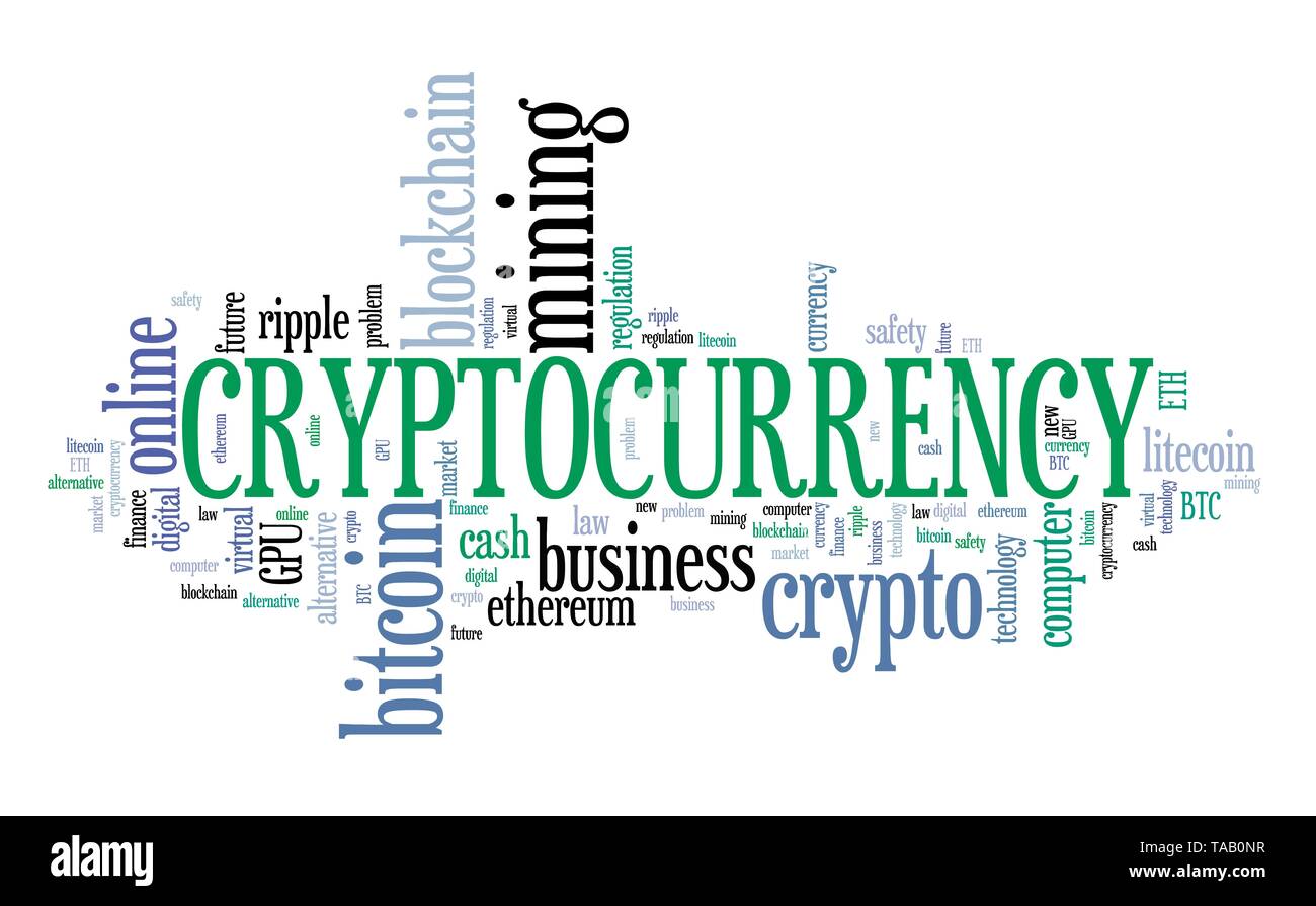 Cryptocurrency - digital virtual currencies concepts. Word cloud sign ...