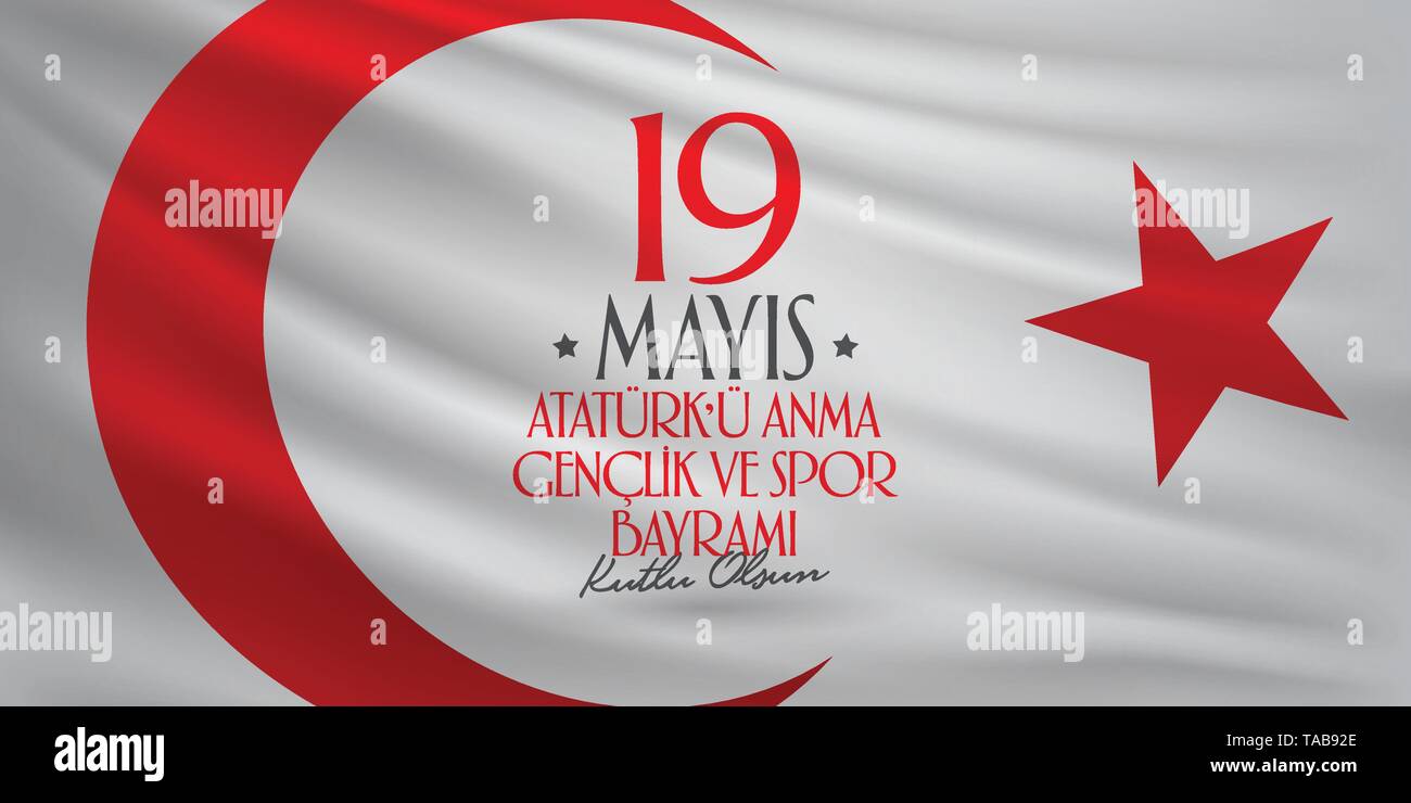 May 19 Commemoration of Ataturk, Youth and Sports Day. Billboard ...