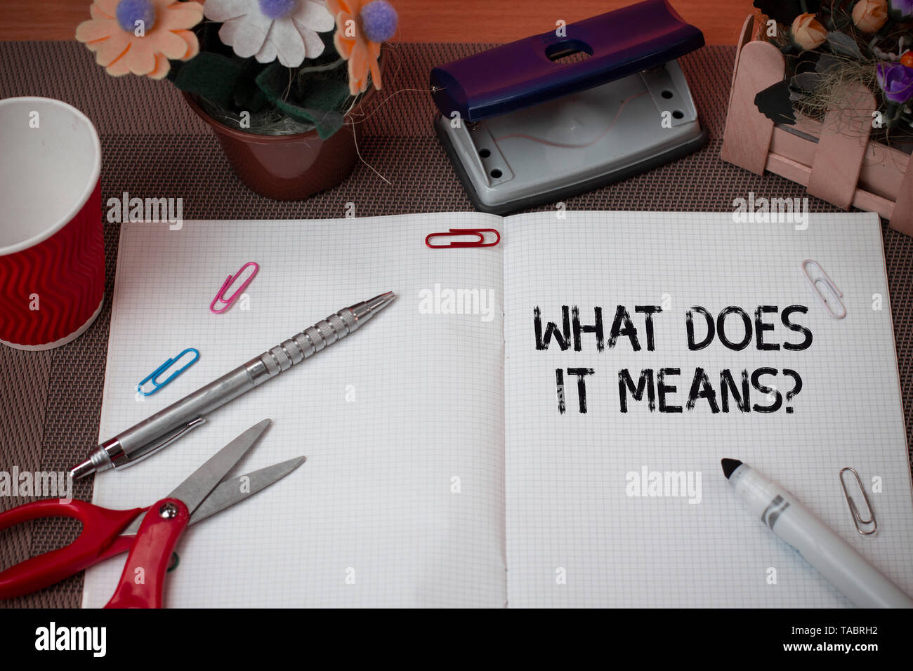 Handwriting text What Does It Means Question. Conceptual photo asking ...