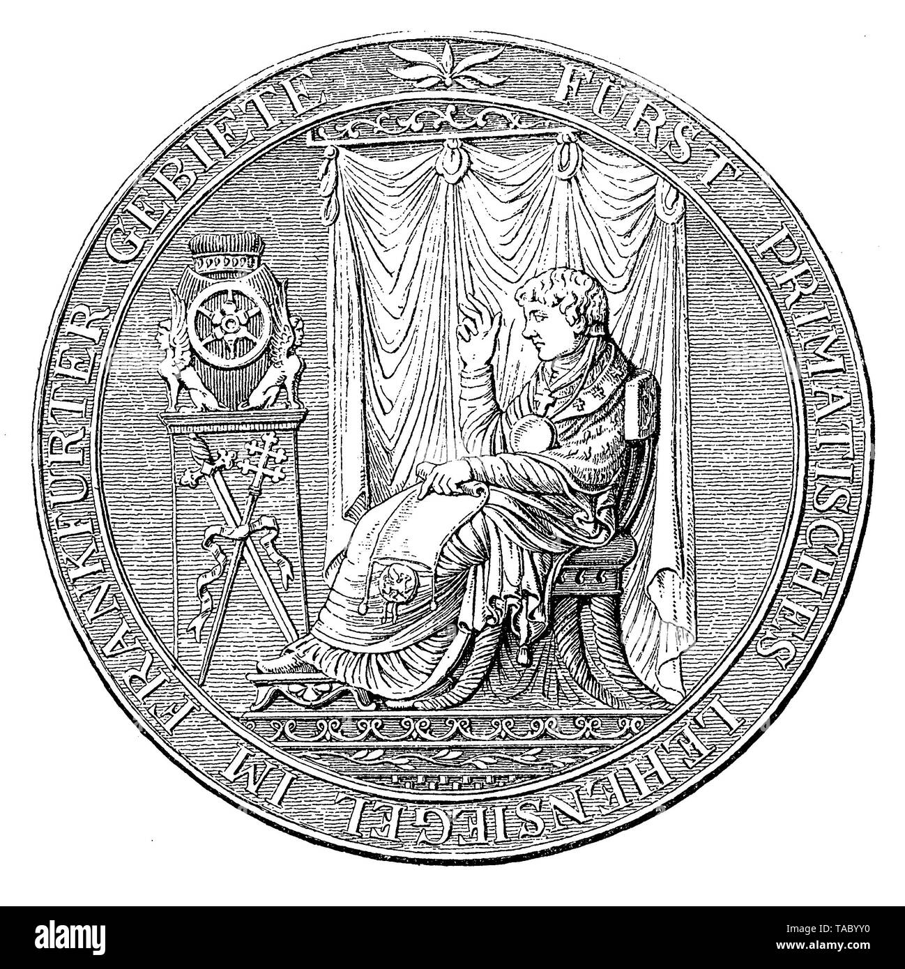 Fief seal of the prince-primate Karl Theodor Anton Maria von Dalberg ...