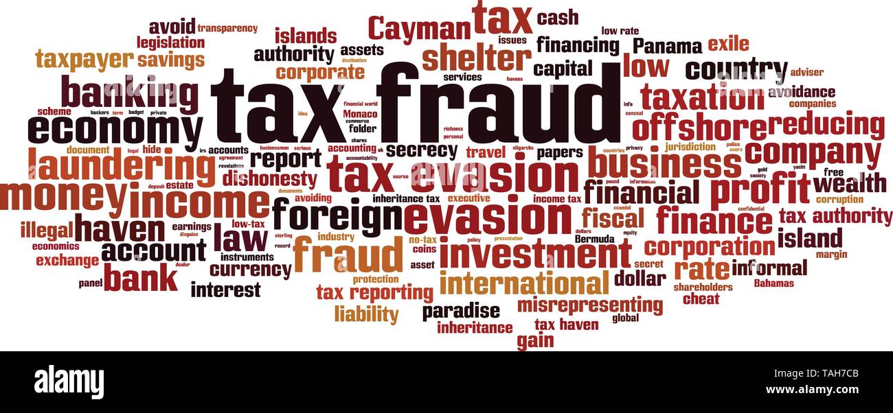 Tax fraud cloud concept. Collage made of words about tax fraud. Vector ...