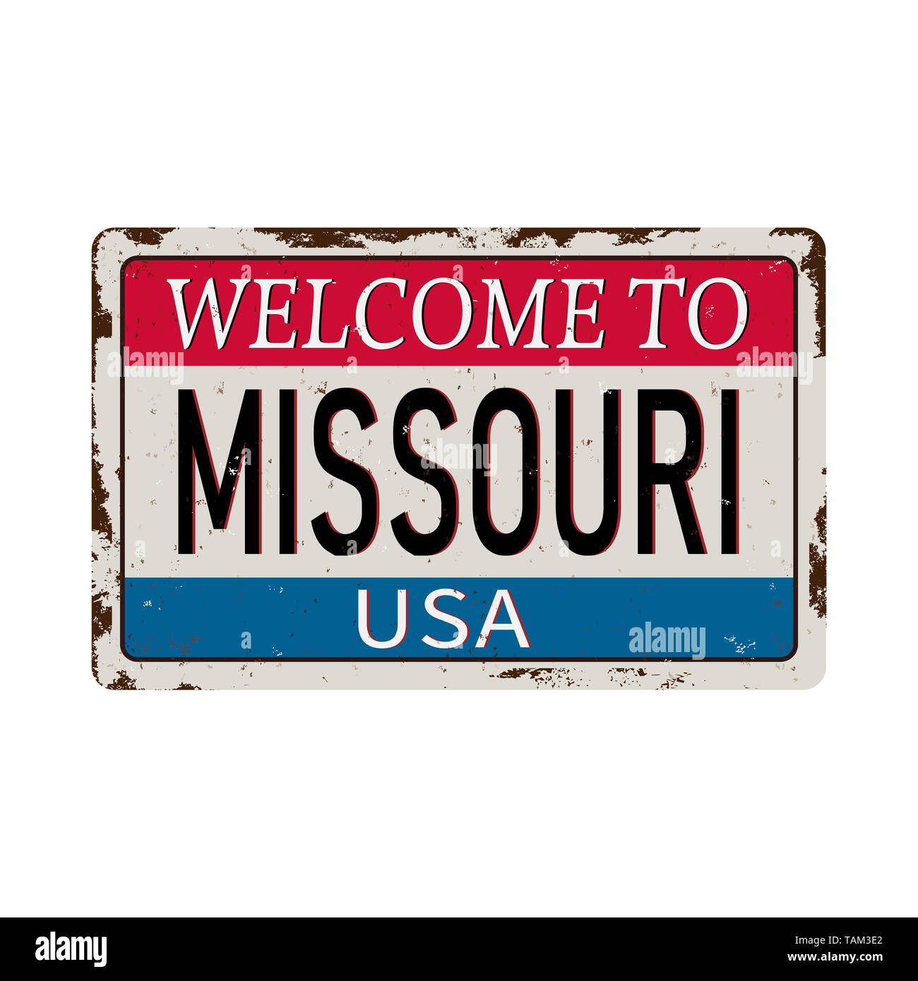 Welcome to Missouri vintage rusty metal sign on a white background ...