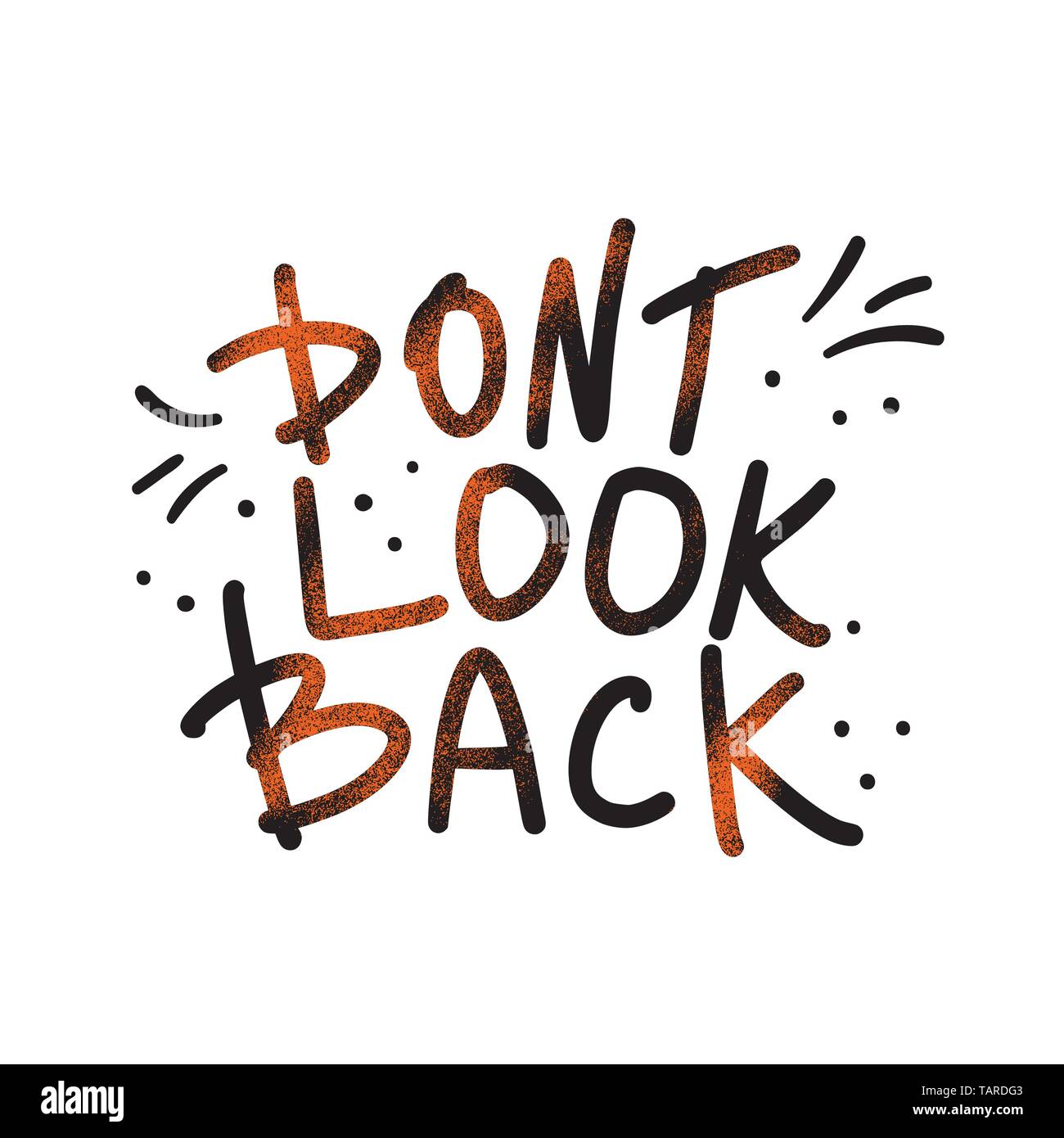 Dont look back Stock Vector Images - Alamy