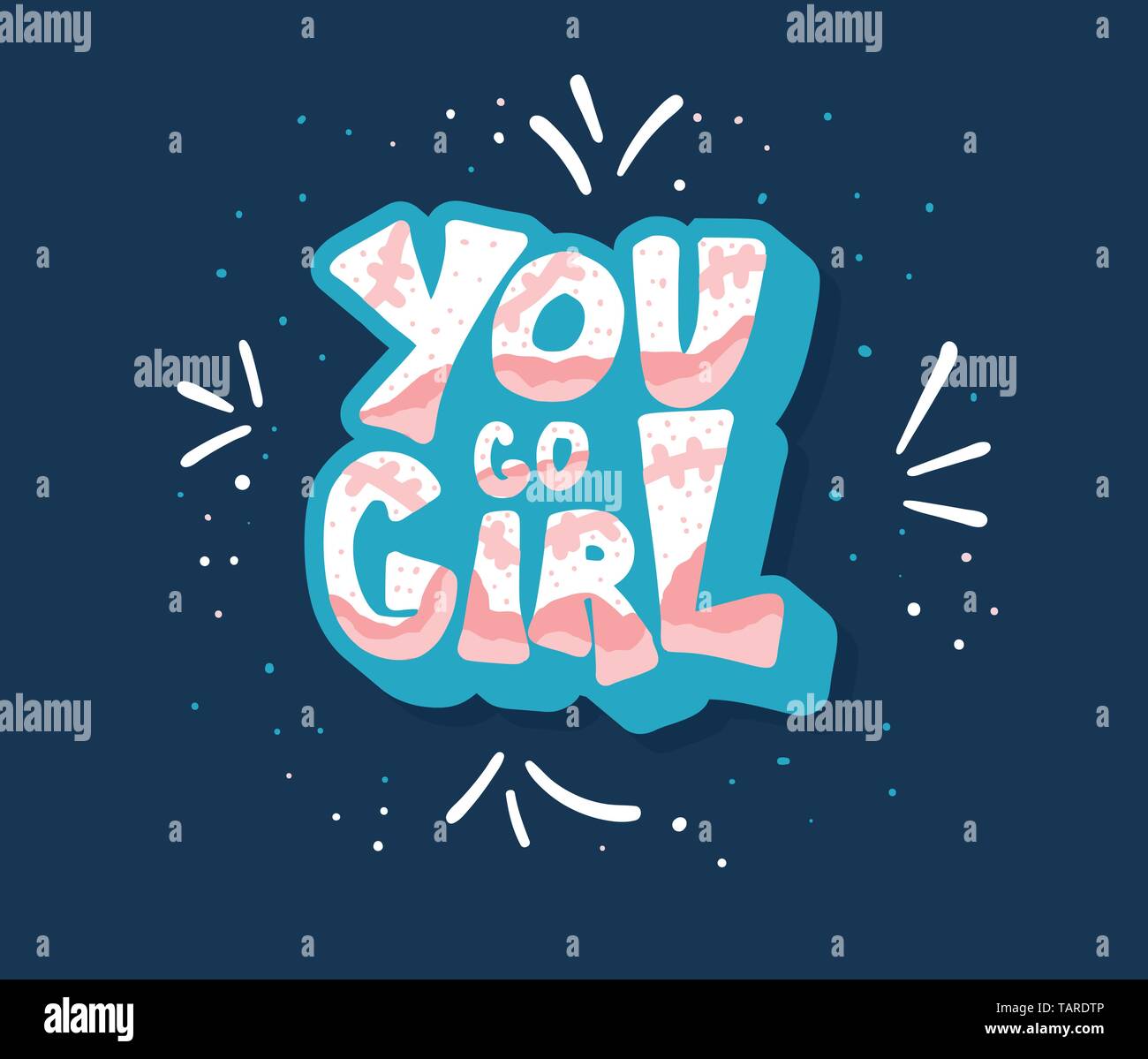 You go girl quote isolated. GRL PWR hand lettering. Feminist slogan ...