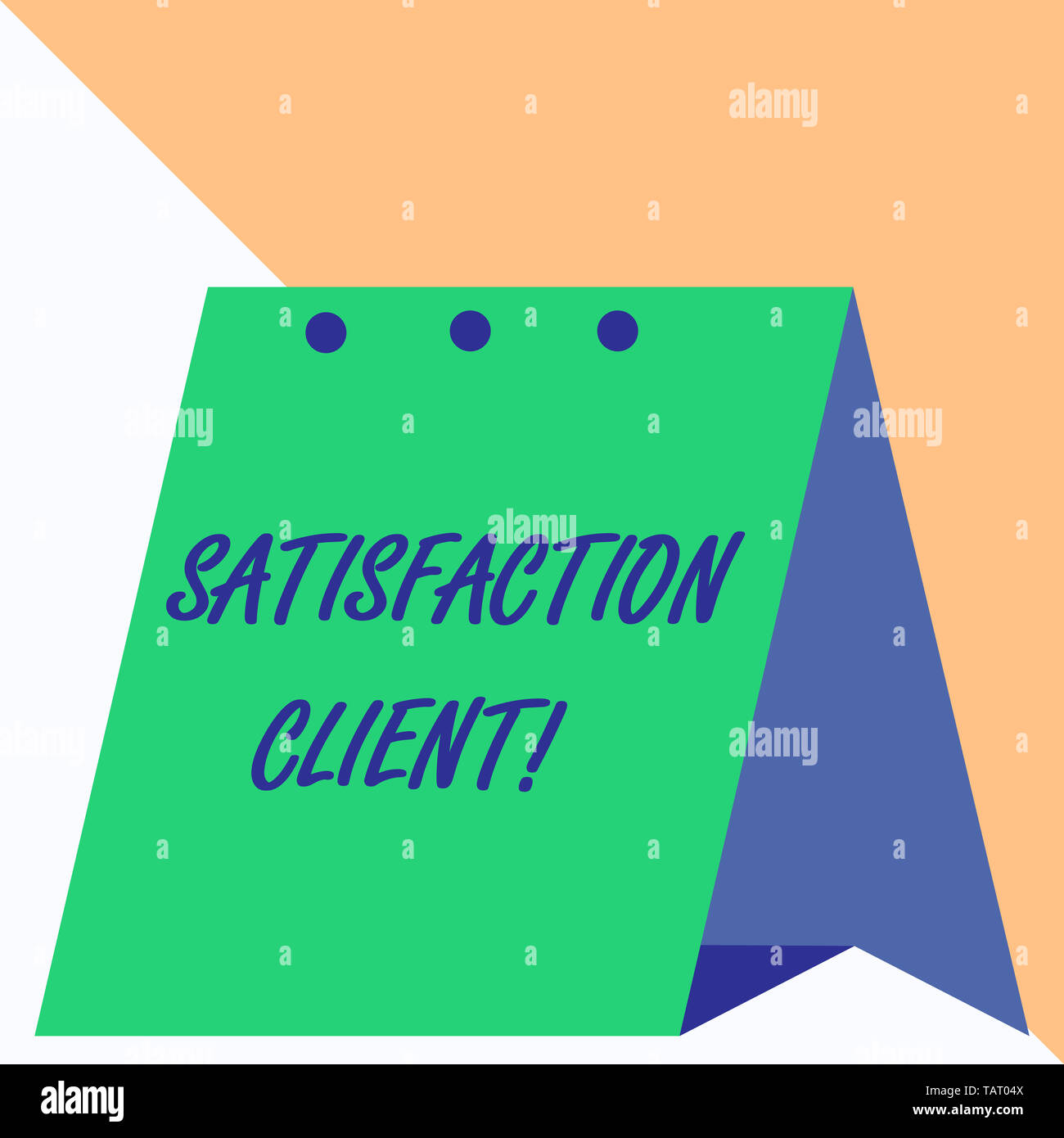 Writing note showing Satisfaction Client. Business concept for benefits ...