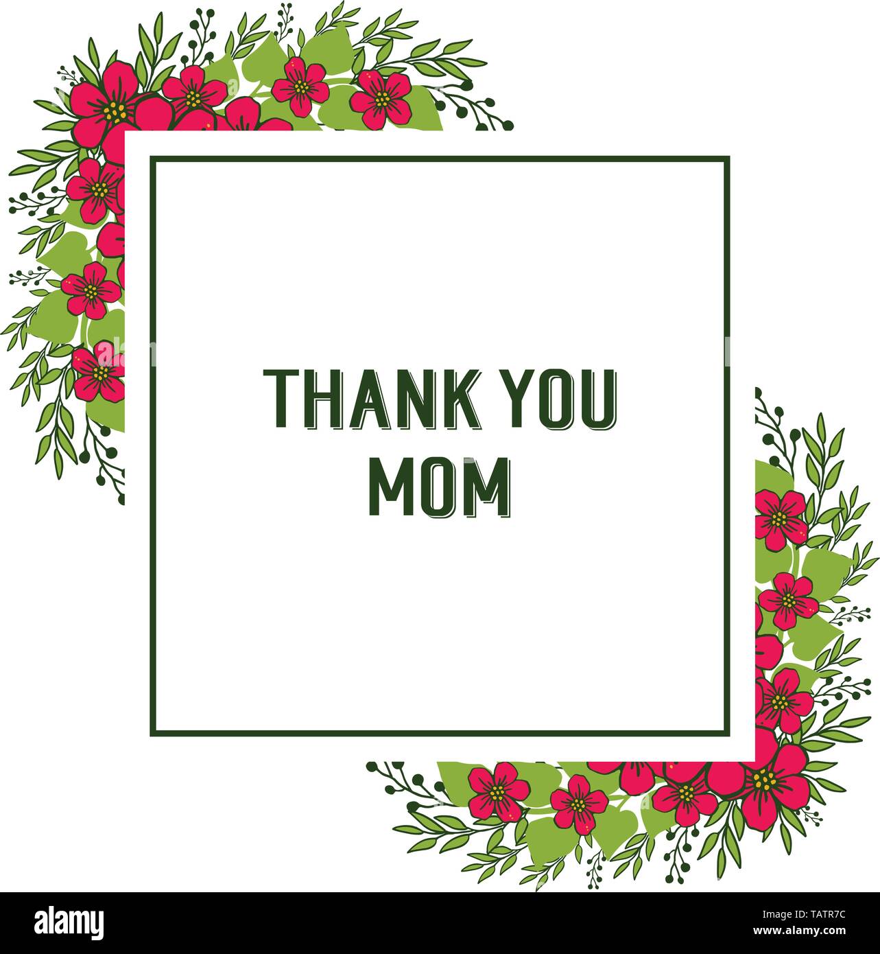 Vector illustration writing thank you mom with red flower frames hand ...