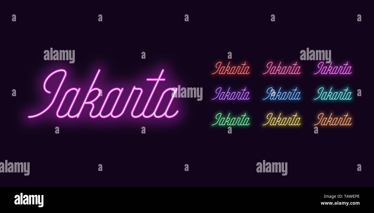 Neon lettering of Jakarta name. Neon text of Jakarta city. Set of ...
