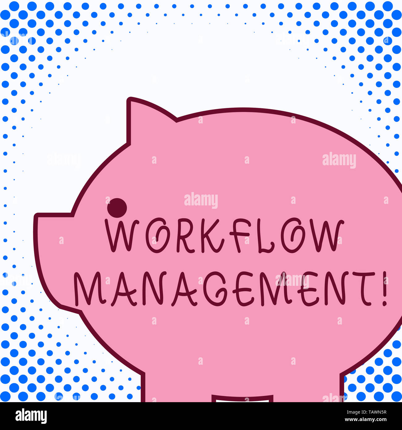 Text Sign Showing Workflow Management Business Photo Text The Execution And Automation Of