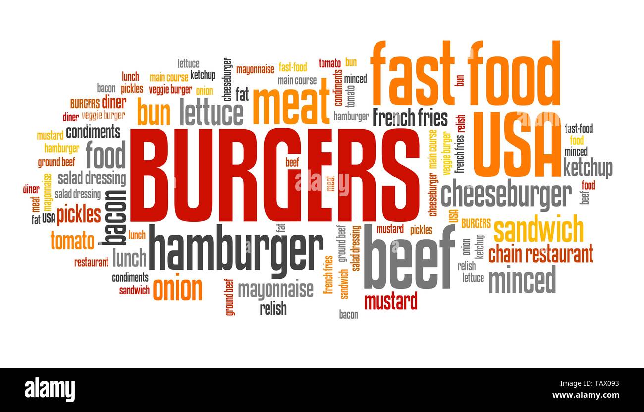Burgers - typical American fast food. Word cloud sign Stock Photo - Alamy