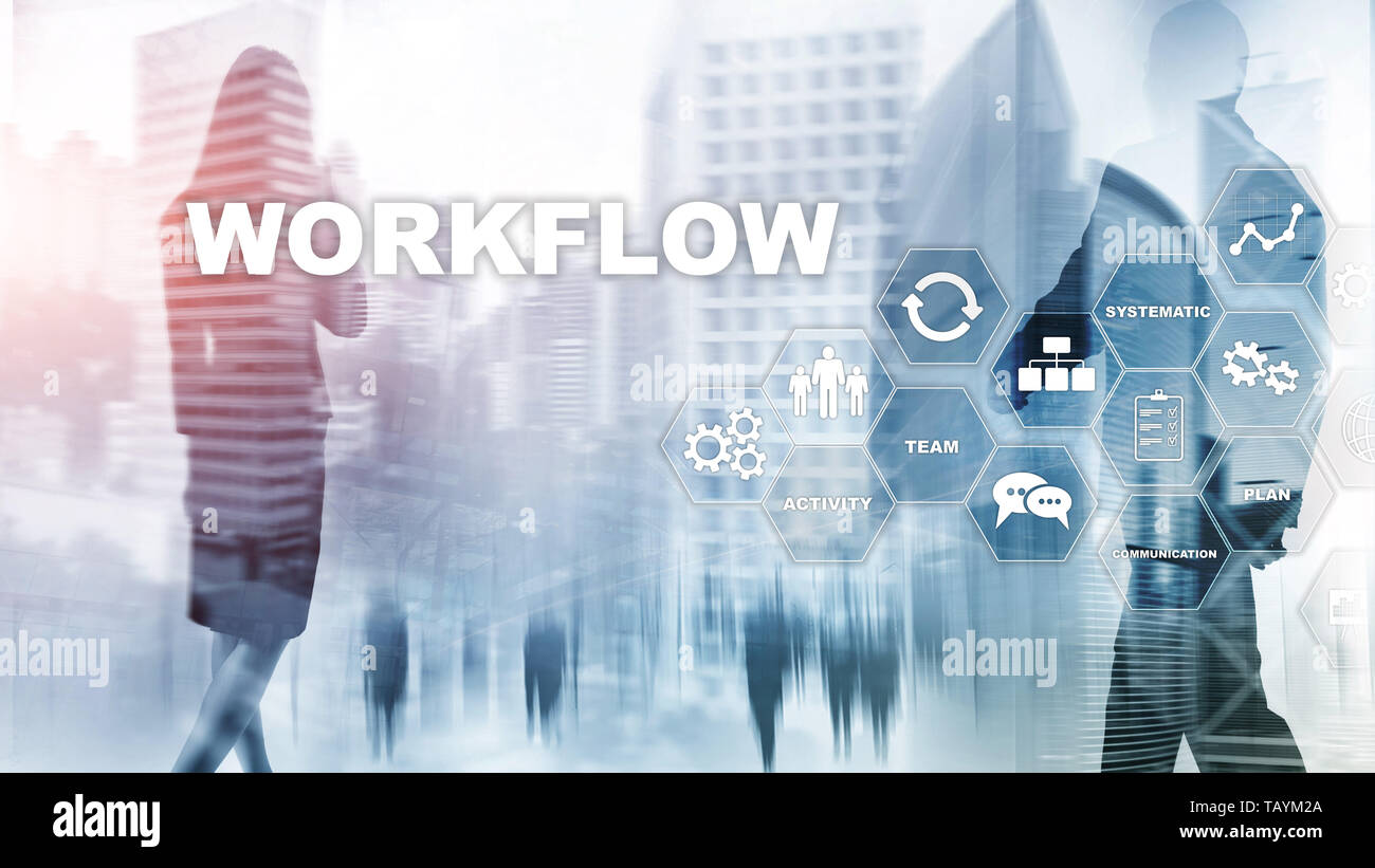 Automation of business workflows. Work process. Reliability and ...
