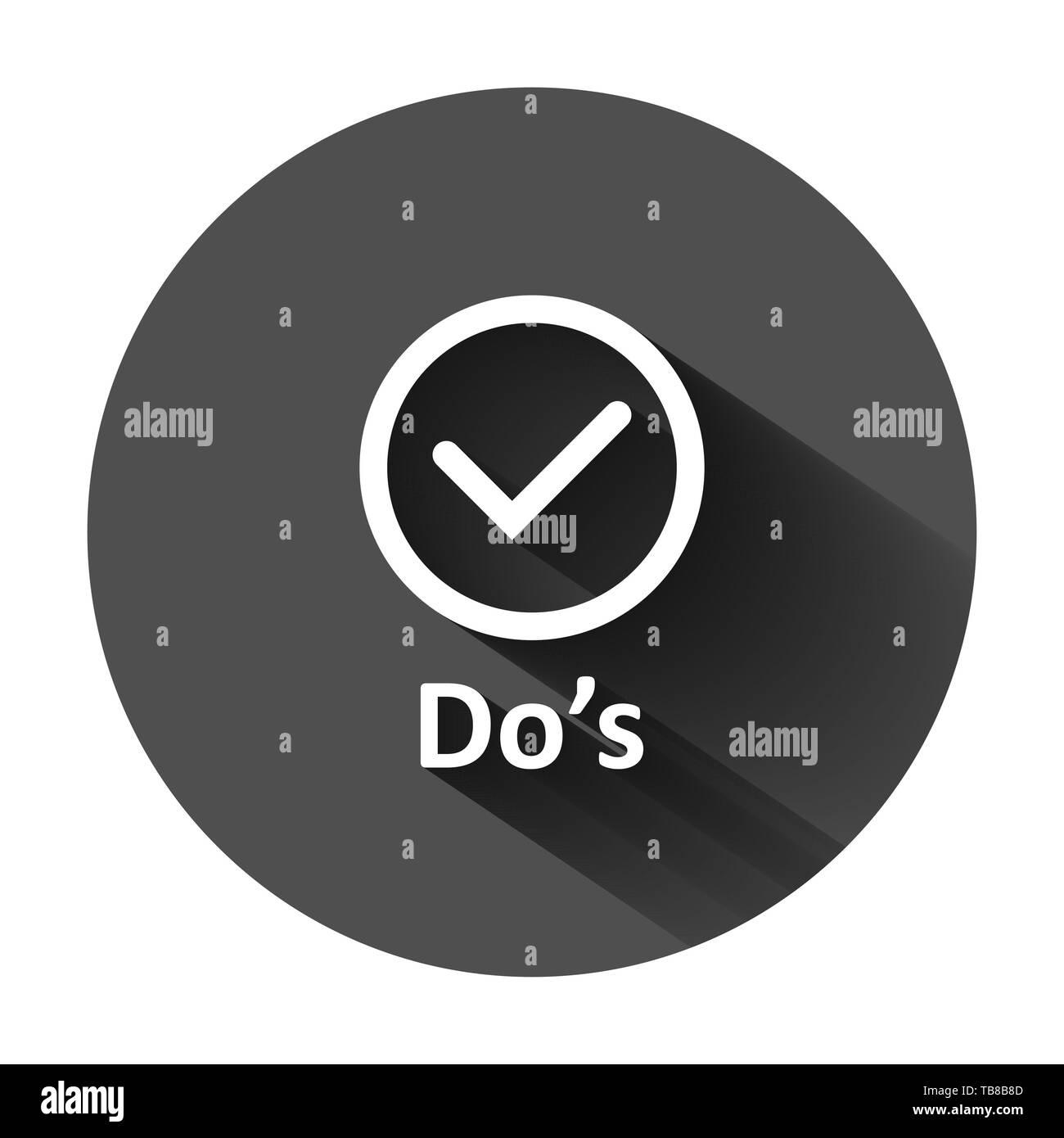 Do's sign icon in flat style. Like vector illustration on black round ...