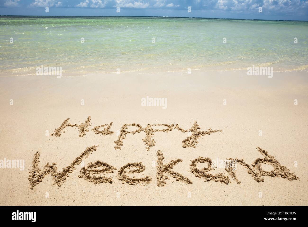Happy weekend water text hi-res stock photography and images - Alamy