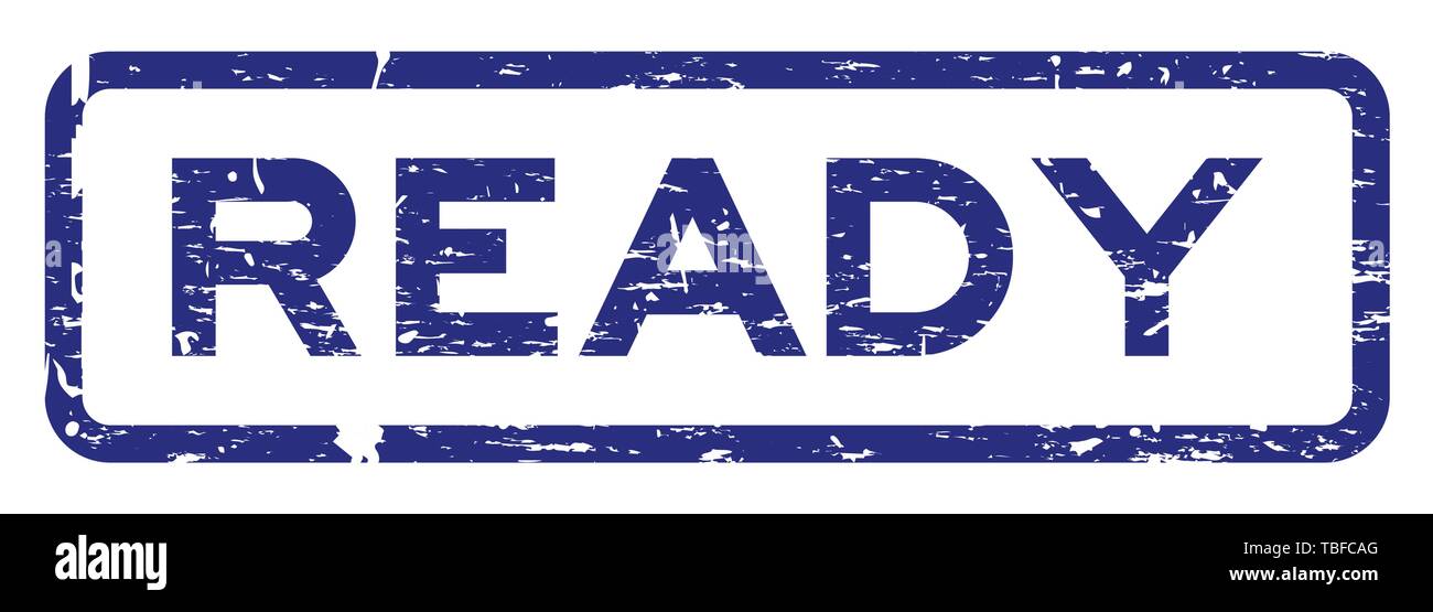 Grunge blue ready square rubber seal stamp on white background Stock ...