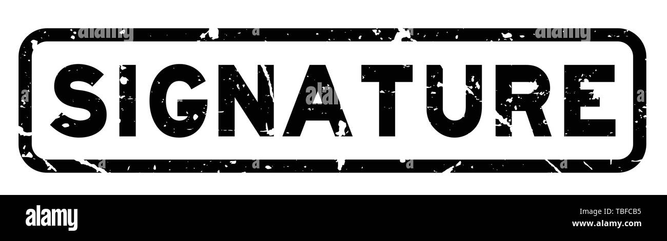 Grunge black signature word square rubber seal stamp on white ...