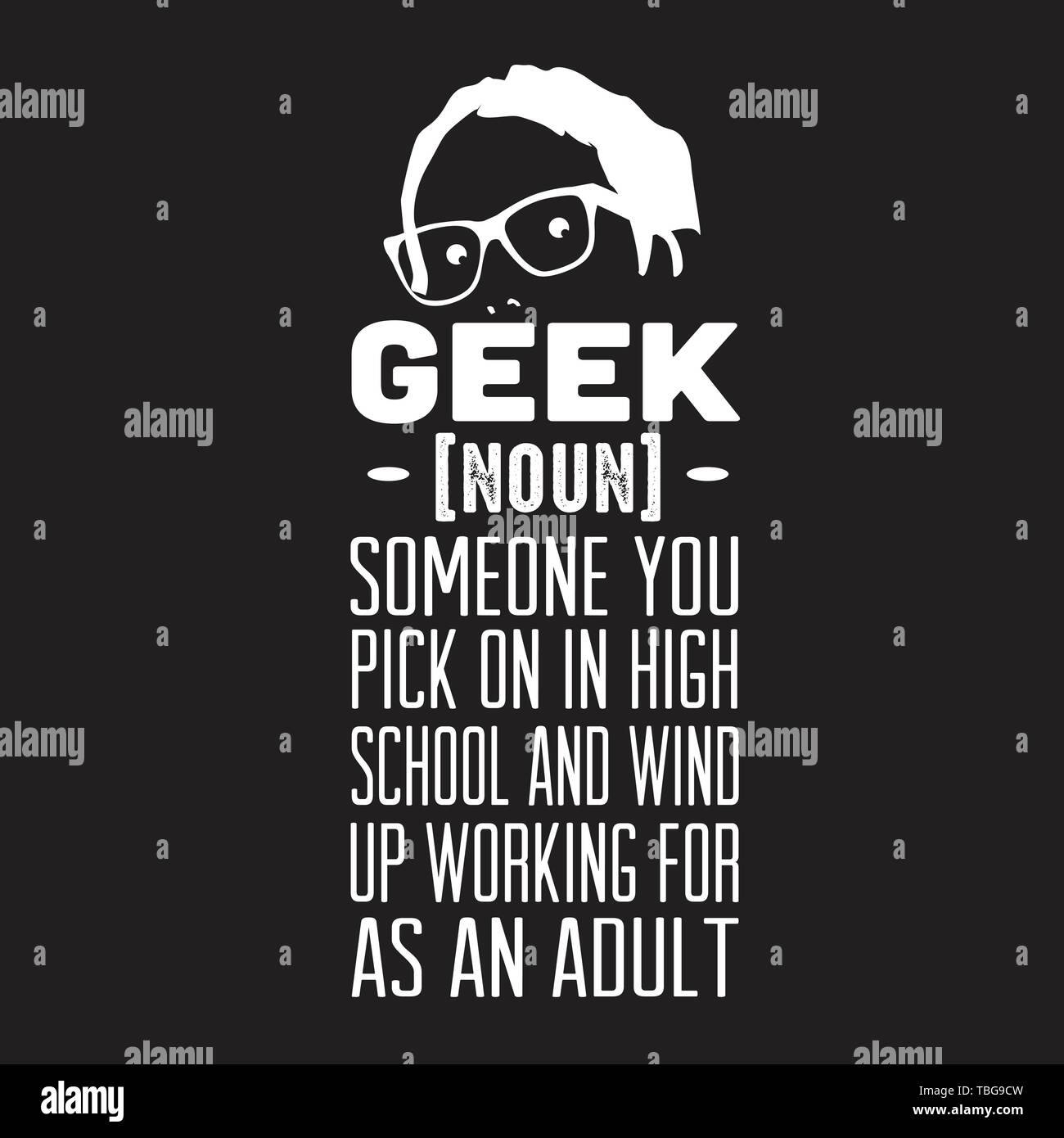 Geek Quote and saying good for print design Stock Vector Image & Art ...