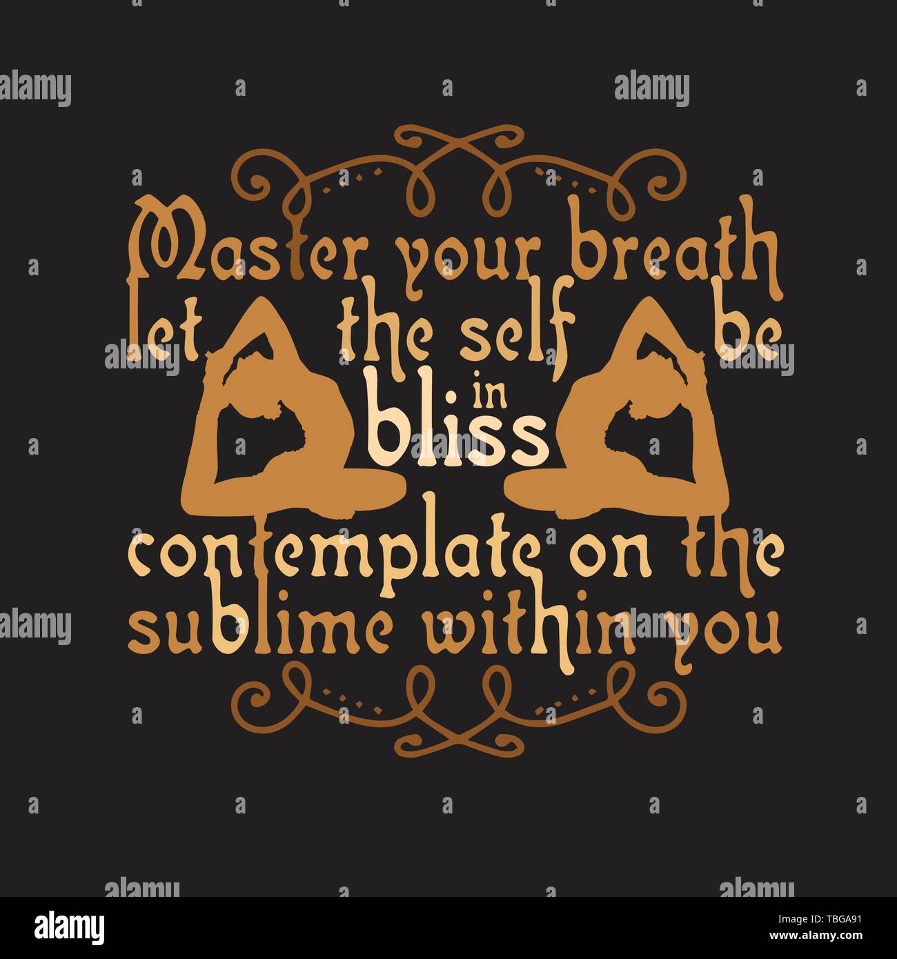 Yoga Quote. Master your breath let the self be in bliss Stock Vector ...