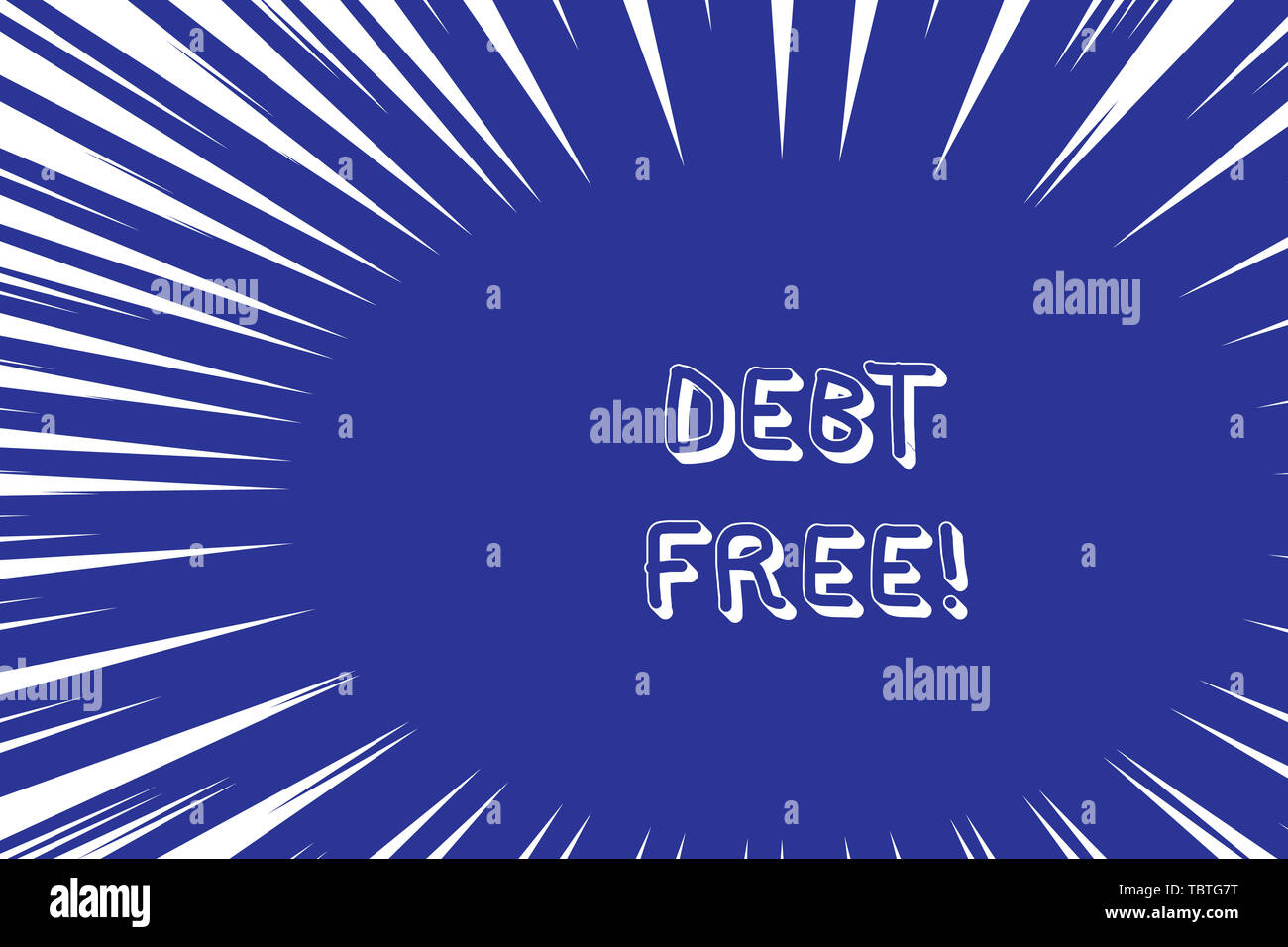 Conceptual hand writing showing Debt Free. Concept meaning does not ...