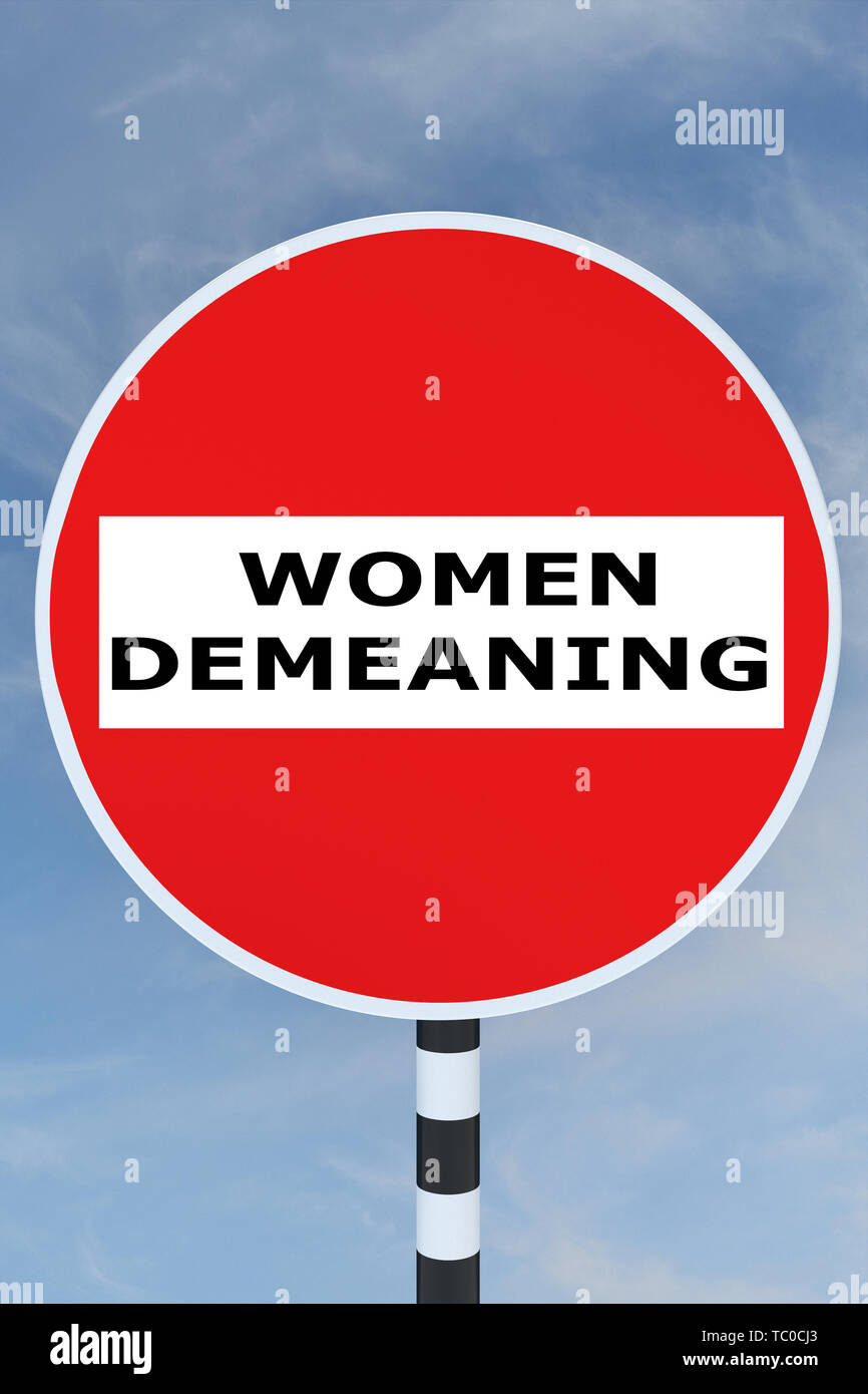 3D illustration of WOMEN DEMEANING title on No Entry road sign Stock ...