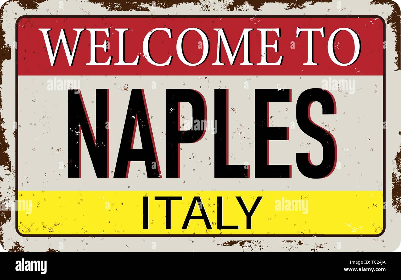 Naples vintage rusty metal sign on a white background, vector ...