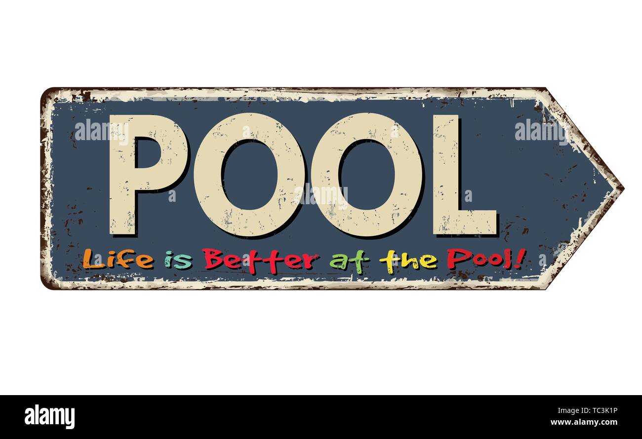 Pool vintage rusty metal sign on a white background, vector ...