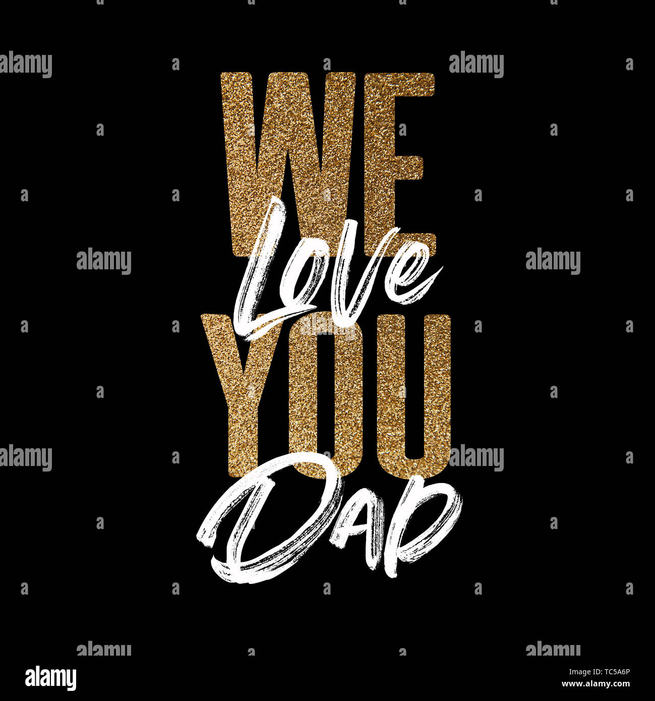 We love you dad shiny gold glitter typography message Stock Photo - Alamy