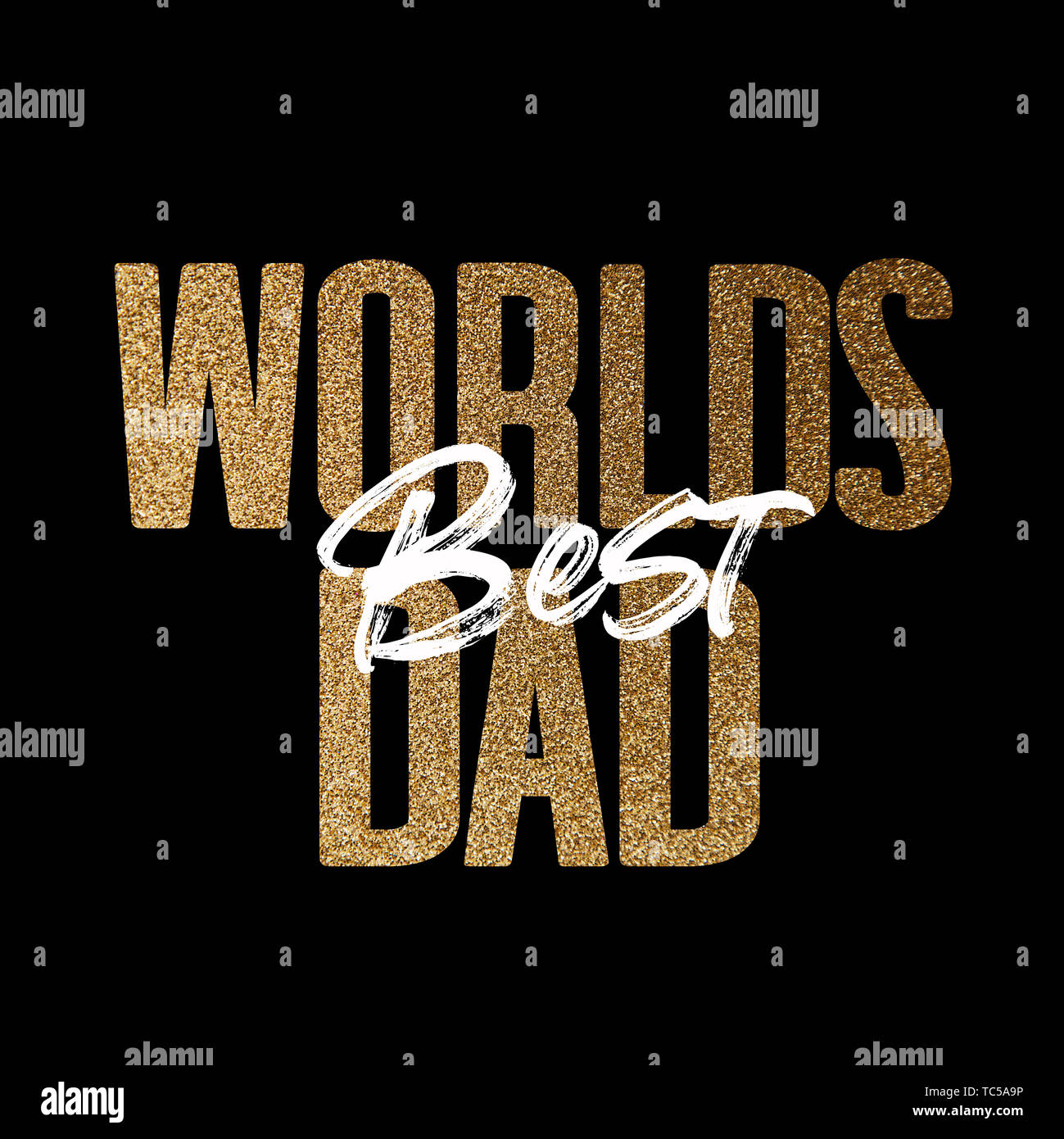 World's best dad shiny gold glitter typography message Stock Photo - Alamy
