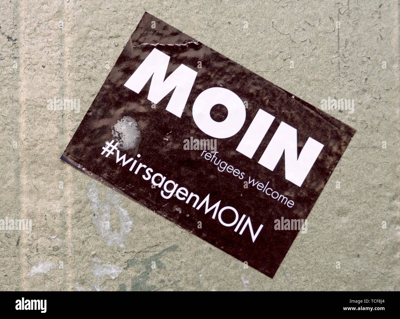 Sticker MOIN, refugees welcome, Frankfurt am Main, Hesse, Germany ...