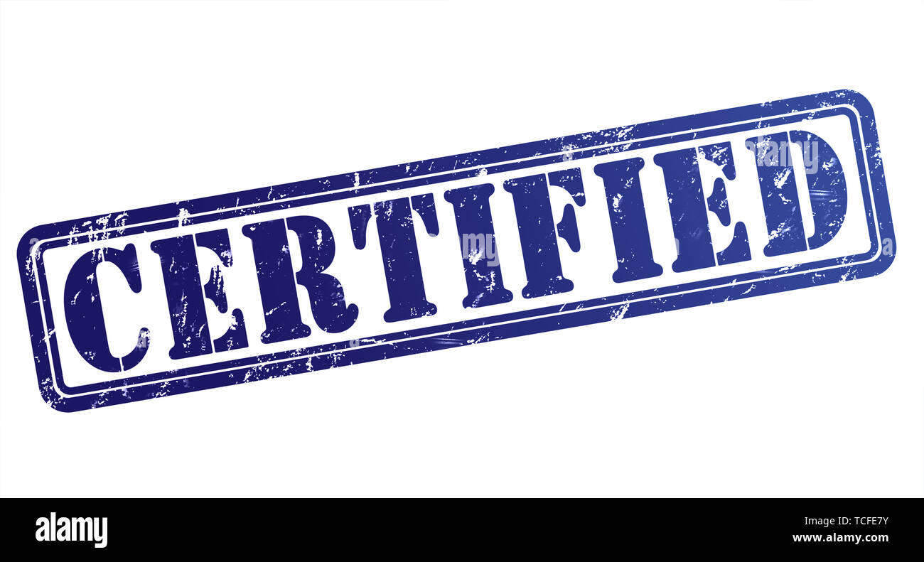Certified rubber stamp hi-res stock photography and images - Alamy