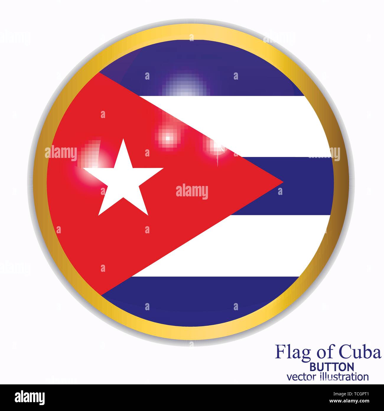 Bright button with flag of Cuba . Happy Cuba day button. Bright button ...