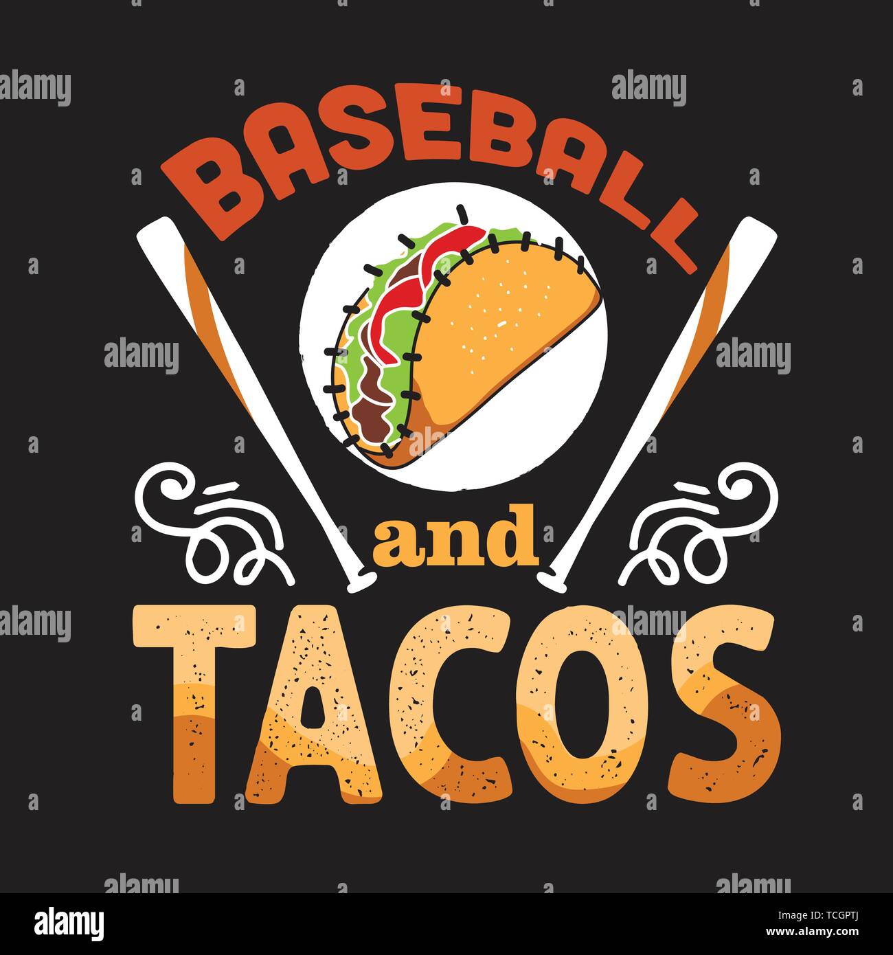 Tacos Quote and saying. Baseball and tacos Stock Vector Image & Art - Alamy
