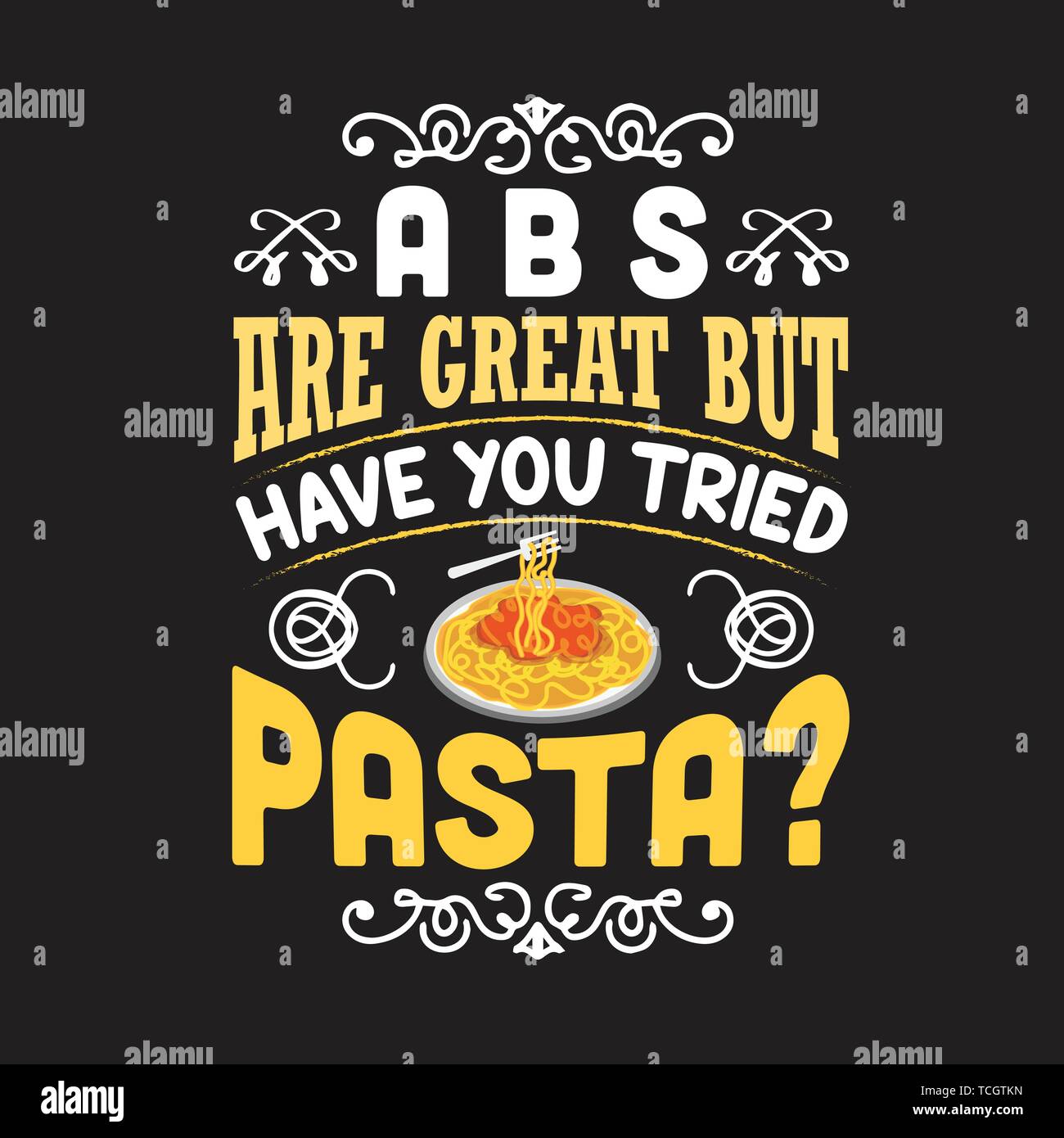 Pasta Quote and Saying. ABS are great but have you tried pasta Stock ...