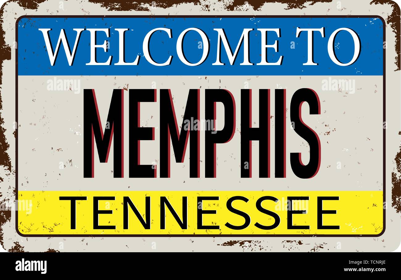 Welcome to Memphis vintage rusty metal sign on a white background ...
