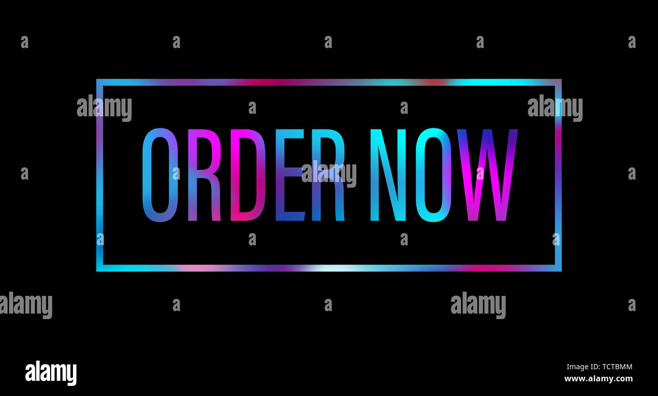 Order now text on colorful hi-res stock photography and images - Alamy