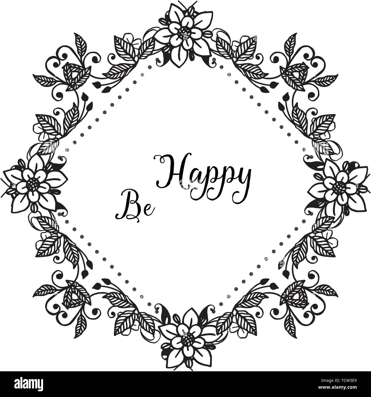 Vector illustration greeting card be happy with beautiful floral frame ...