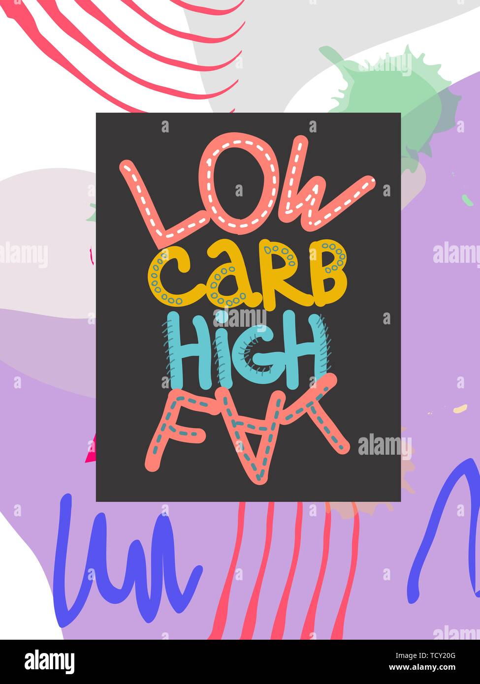 Low carb high fat collage lettering. Ketogenic eating slogan, phrase on ...
