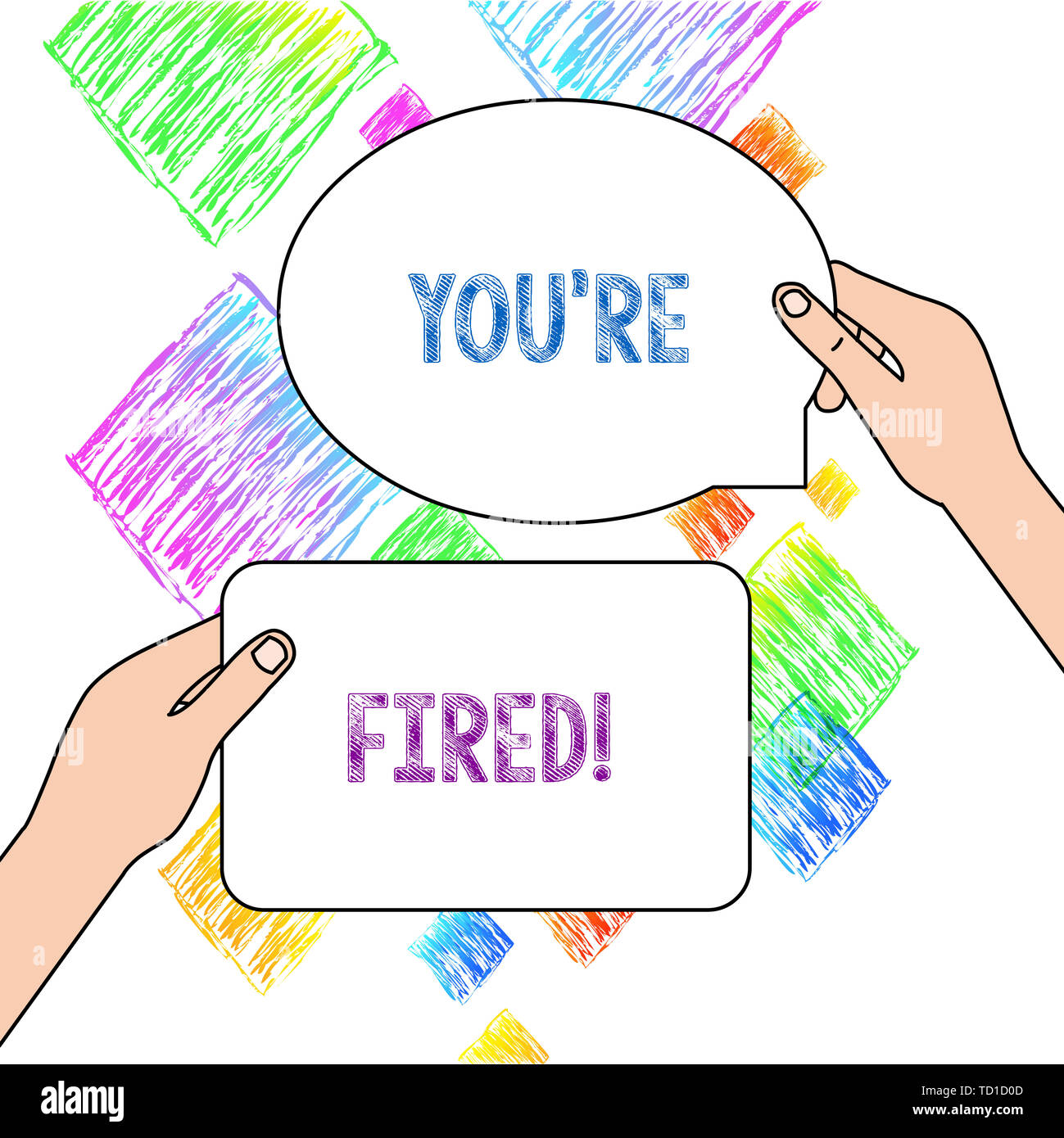 Text sign showing You Re Fired. Business photo text Used by boss ...