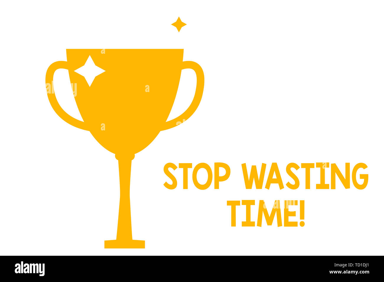 Conceptual hand writing showing Stop Wasting Time. Concept meaning ...