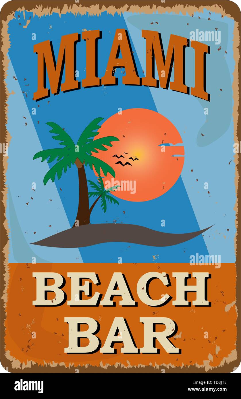 Miami beach bar vintage rusty metal sign on a white background, vector ...