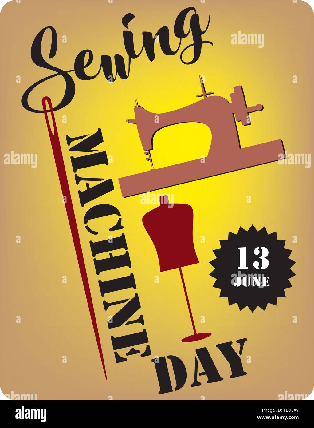 Poster for the celebration of Sewing Machine Day in June Stock Vector ...