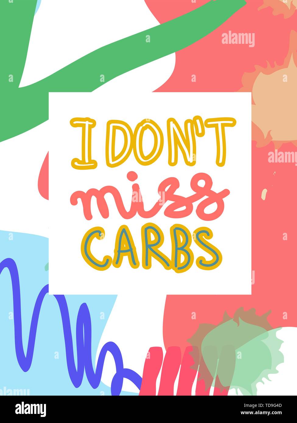 I dont miss carbs fat collage lettering. Ketogenic eating slogan ...
